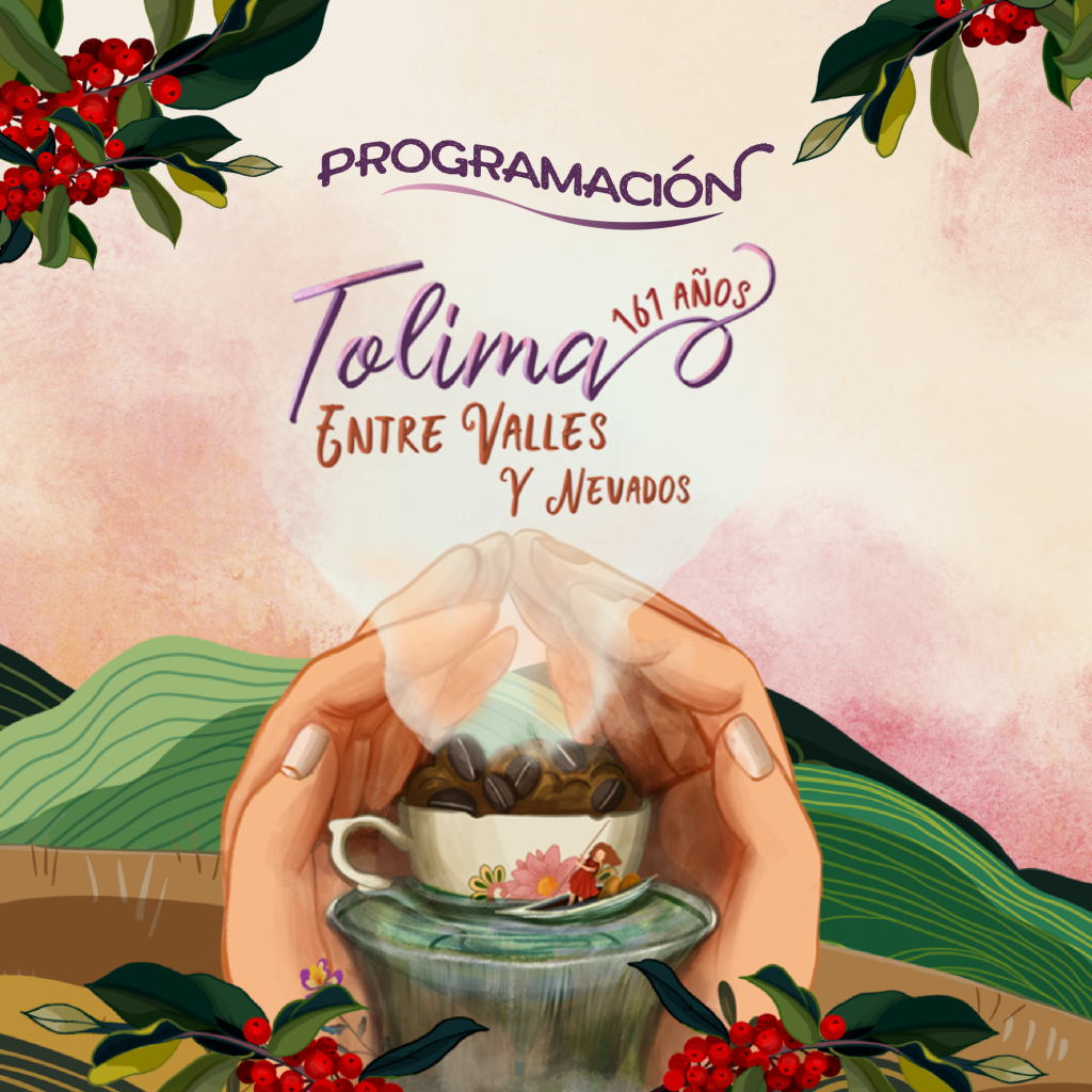 Día del Tolima, 161 años - Dirección de Cultura Departamental del Tolima